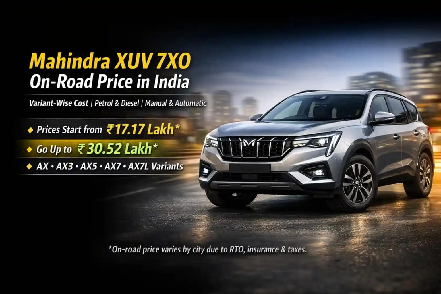 Mahindra XUV 7XO On-Road Price in India – Variant Wise Cost